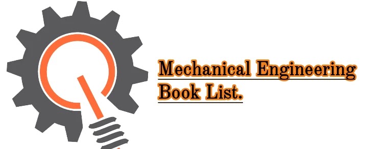 Basic Mechanical Engineering Knowledge
