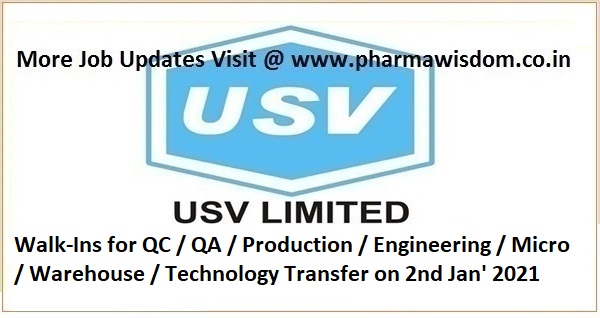 USV Pvt. Ltd - Walk-Ins for Multiple Positions in Production / QA / QC / Microbiology ...