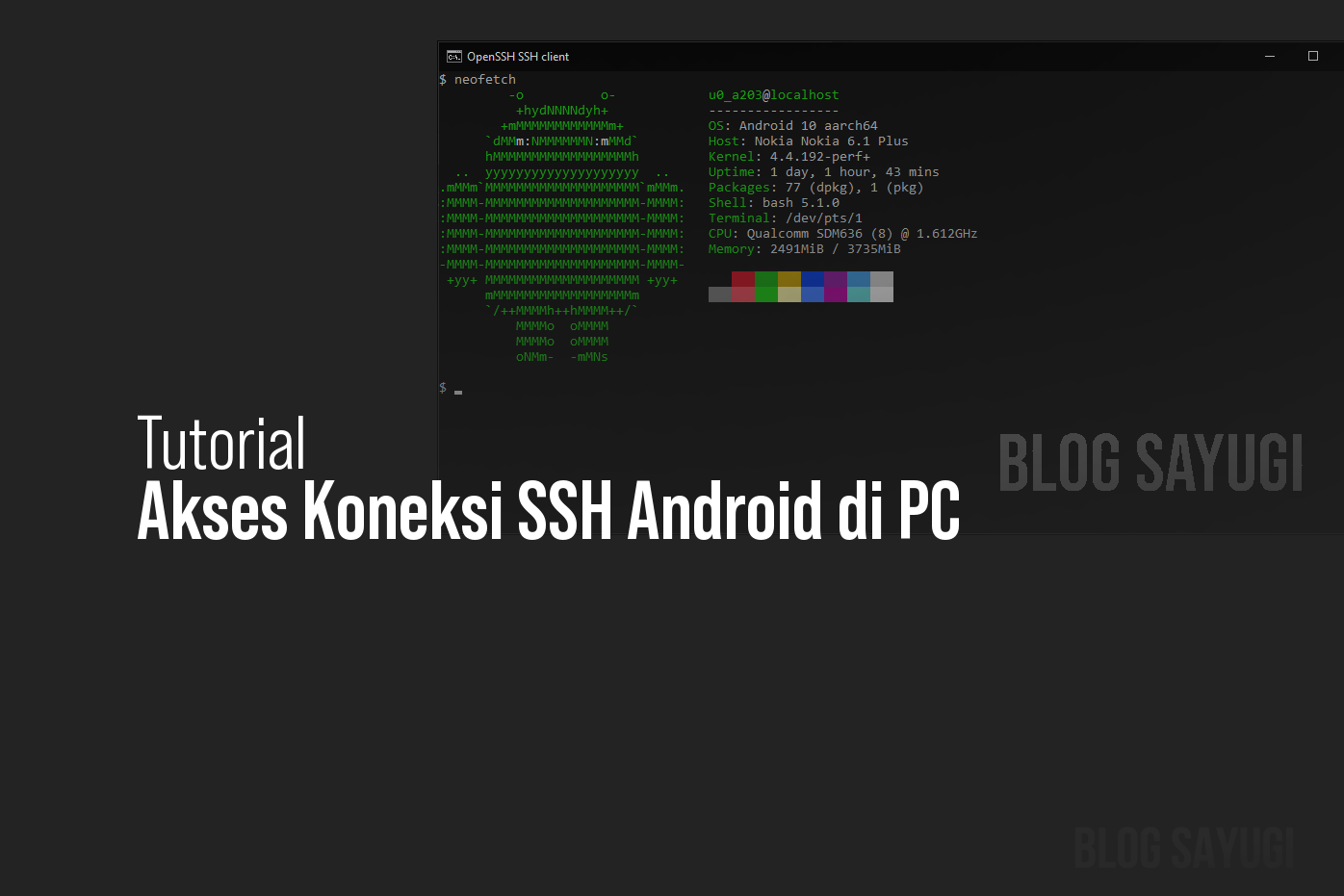 Cara Install Dan Akses Ssh Server Android Melalui Termux Dan Akses Via Windows Blog Sayugi
