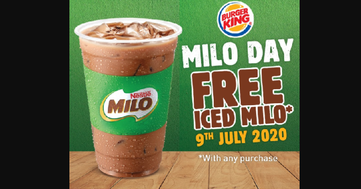 《优惠每天有 Promotion》只限2020年7月9日这一天的优惠！ MILO在Burger King有任何消费就有Free Iced ...