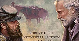 Review - "The Great Partnership: Robert E. Lee, Stonewall Jackson, and ...