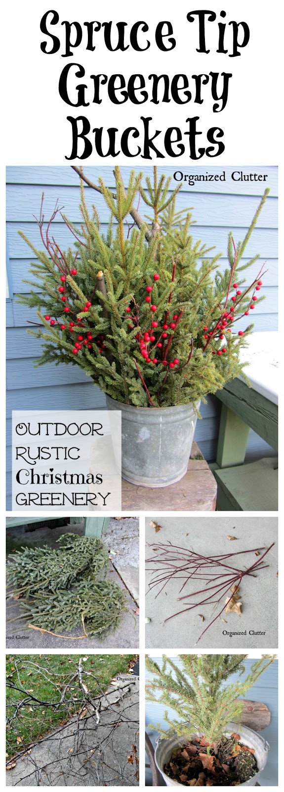 Rustic Christmas Outdoor Greenery Pails - Organized Clutter