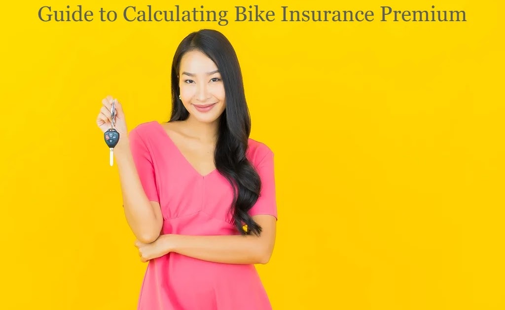 Guide to Calculating Bike Insurance Premium - World Informs