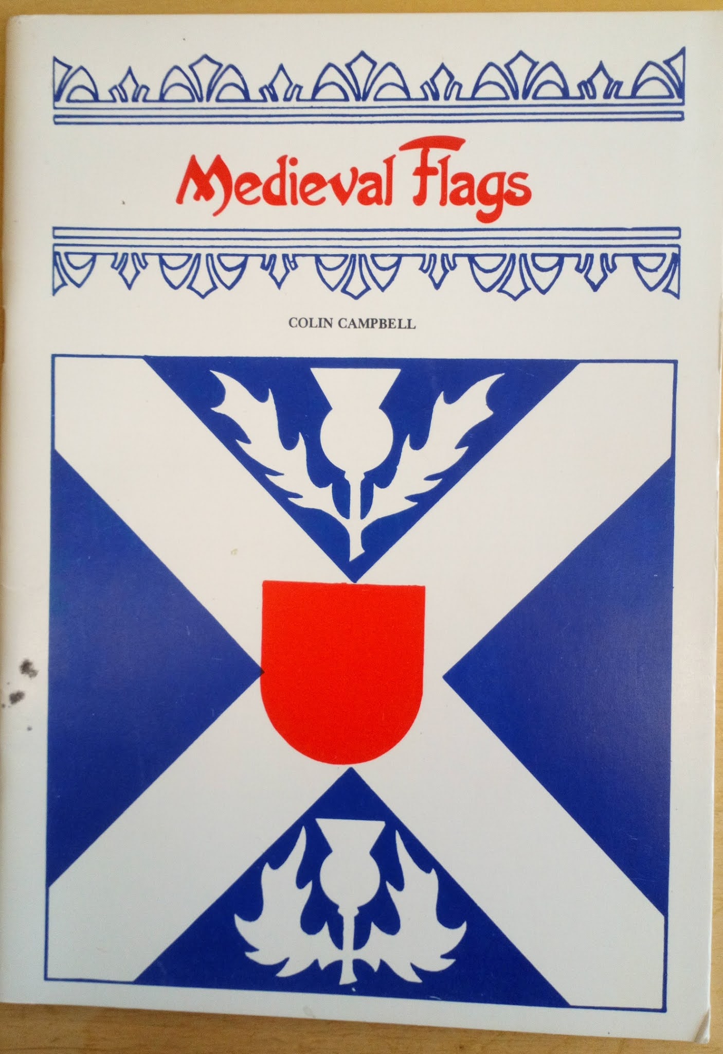 A Heraldry Addict's Weblog: Medieval flags, Campbell, Colin, Good ...