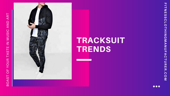Tracksuit Trends Which Will Boast Of Your Taste In Music And Art