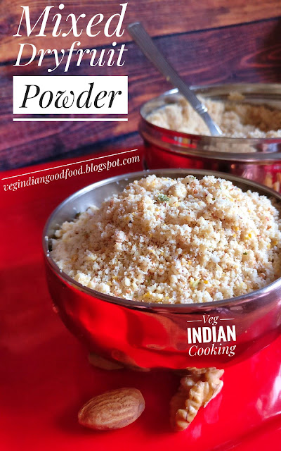 Veg Indian Cooking: Mixed Dry Fruit Powder - Sindhi Wanwah Dry Fruit ...