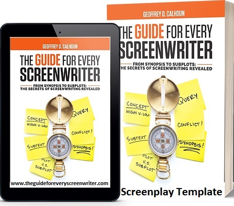The Guide For Every Screenwriter: How To Write A Screenplay | Template ...