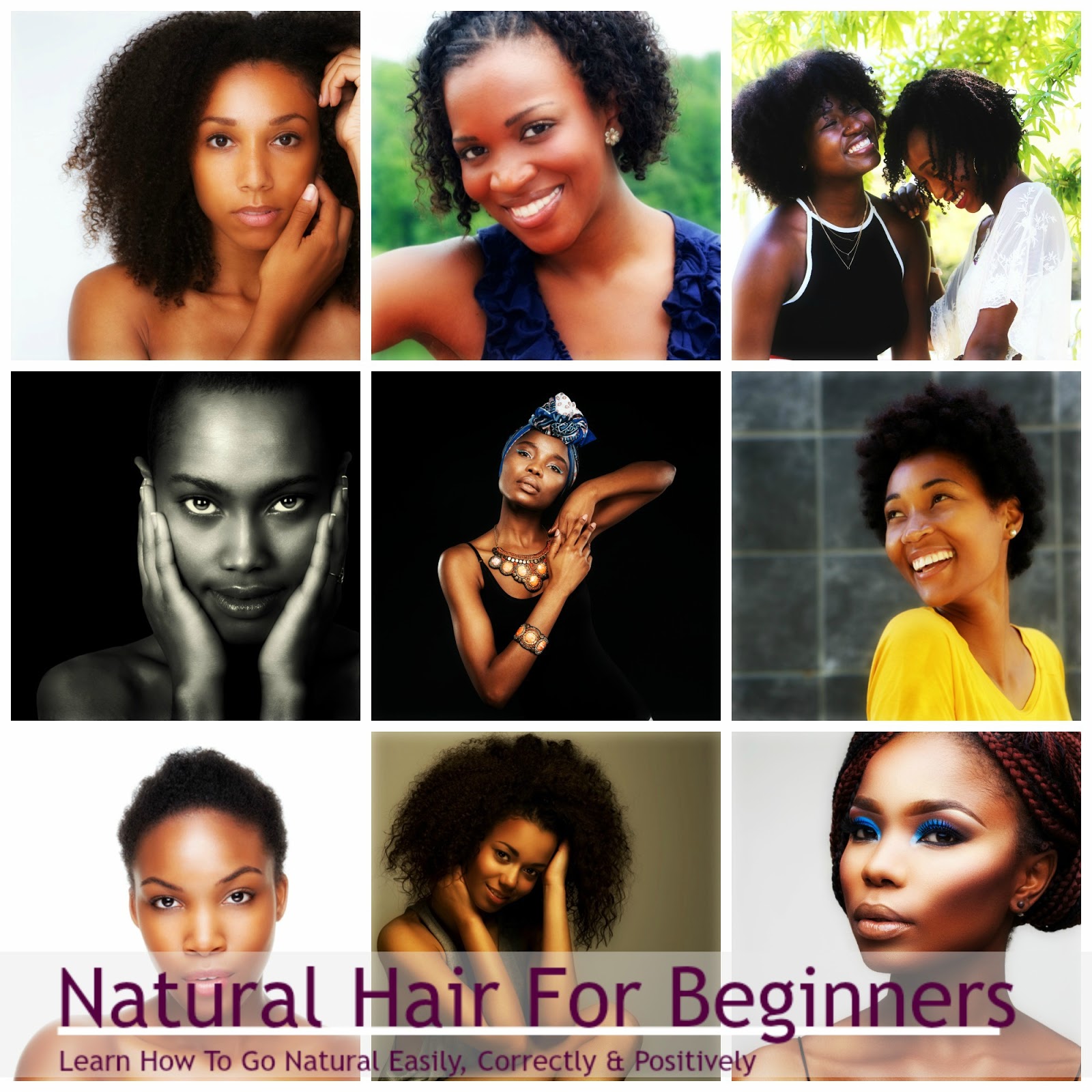 Start Here – Natural Hair For Beginners