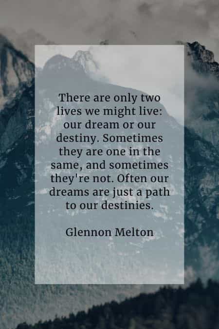 60 Destiny quotes that will help explain its true meaning