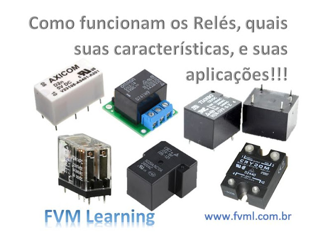 Como funcionam os Relés Eletromagnéticos, Quais Suas Características, e ...