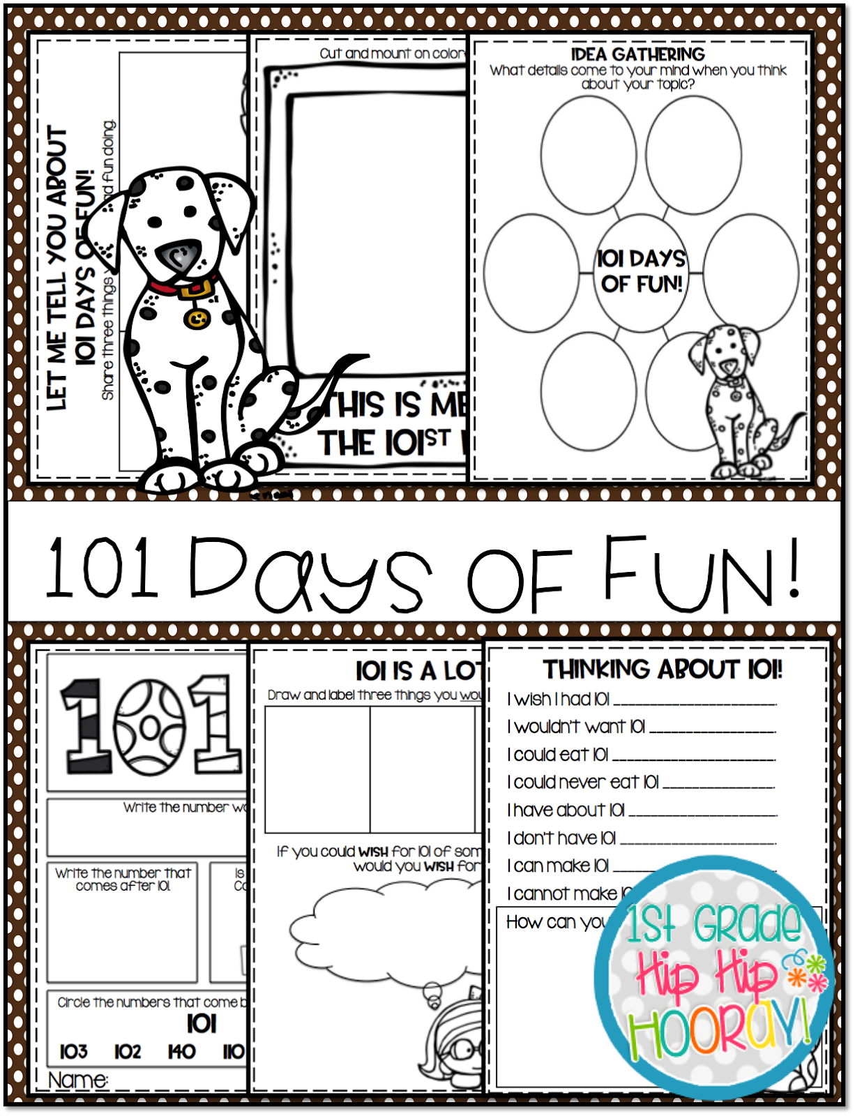 1st Grade Hip Hip Hooray!: Celebrating the 101st Day of School!