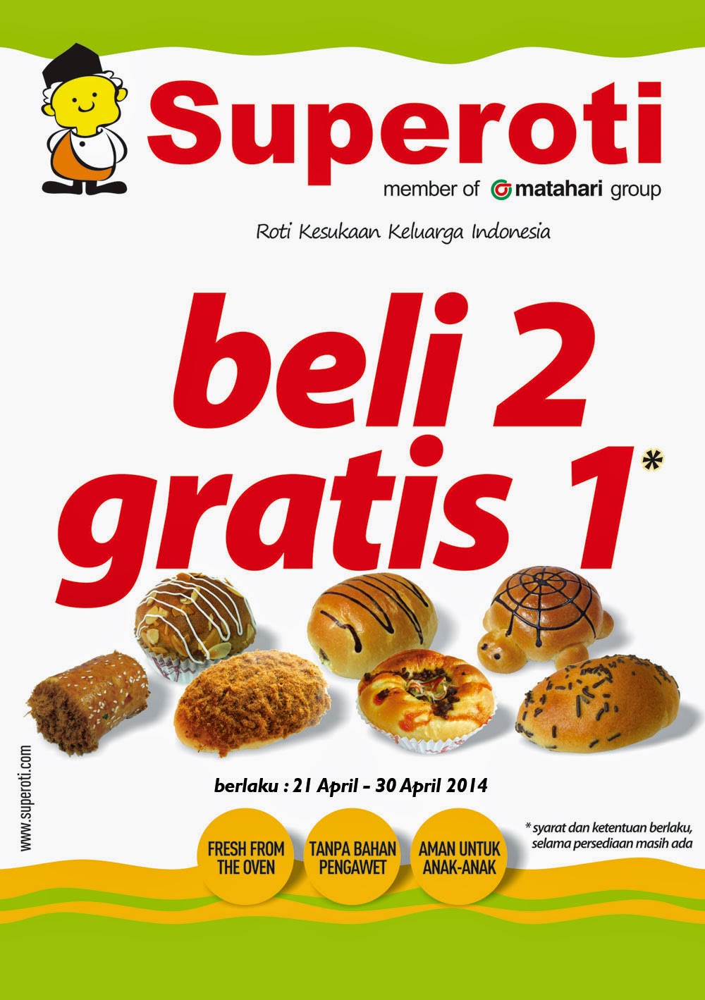 Superoti: PROMO HEBOH "BELI 2 GRATIS 1"
