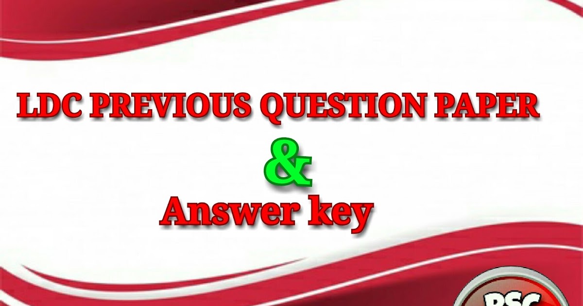 2017 LDC PREVIOUS QUESTION PAPERS