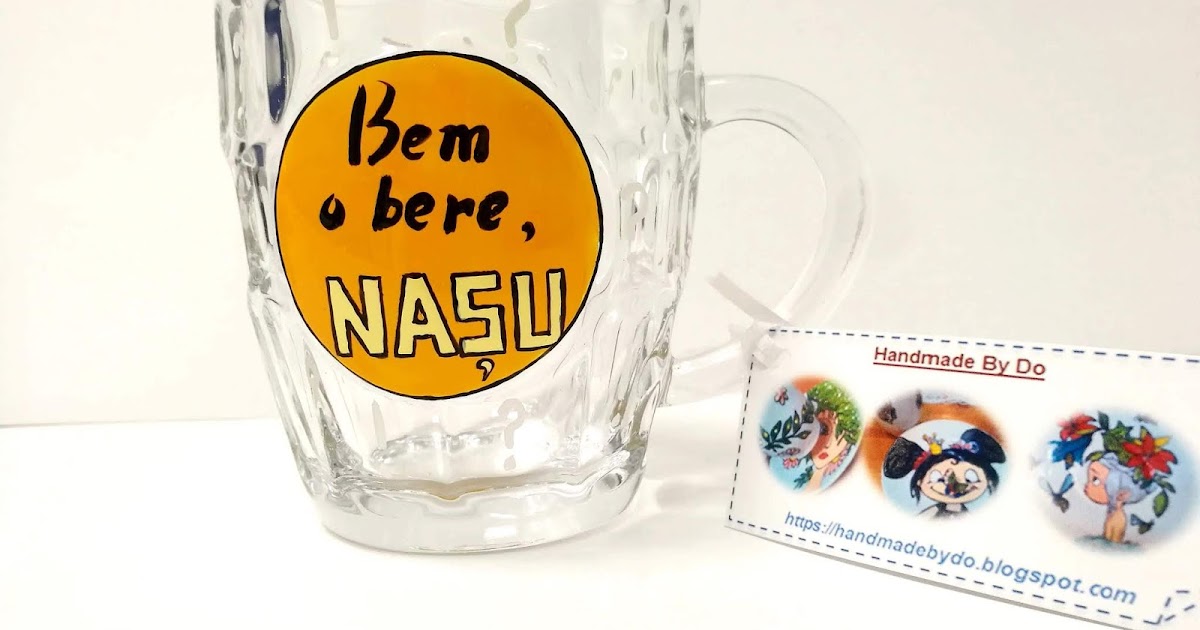 Handmade By Do : Hand painted beer glass/ Halbă bere pictată manual.