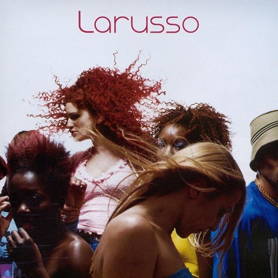 Mainstream Music Madness: Larusso - Discography