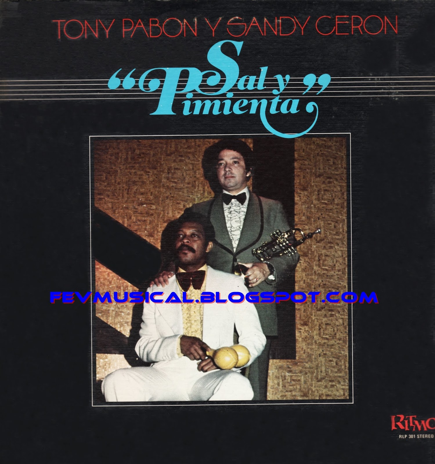 FEV MUSICAL: 1978 - Tony Pabon & Sandy Ceron - Sal y Pimienta (Ritmo)
