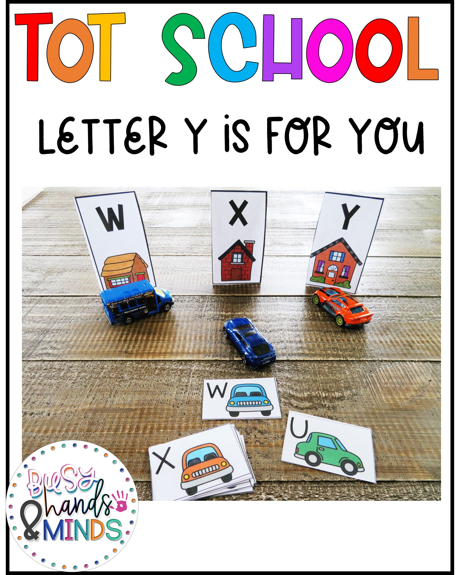 Tot School Letter Y is for YOU | Busy Hands and Minds