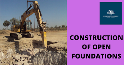 CONSTRUCTION OF OPEN FOUNDATIONS