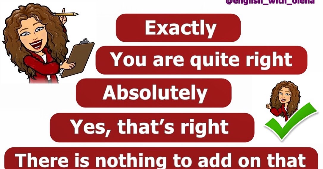 English with Olena: Different ways to say ”Correct”