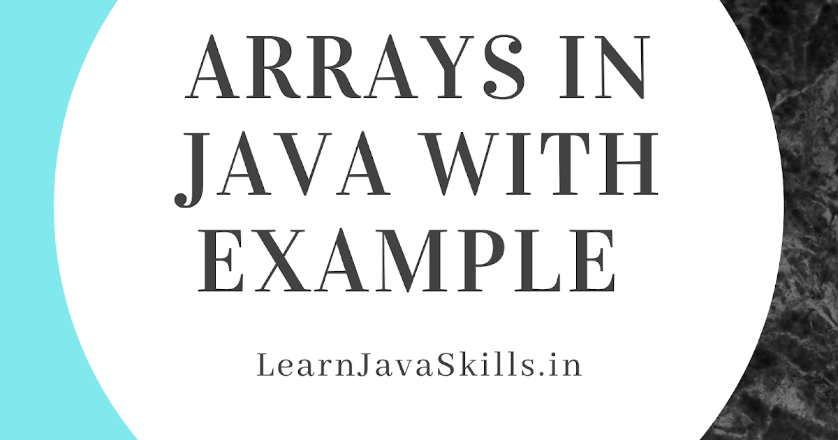 Arrays in java with example | LearnJavaSkills