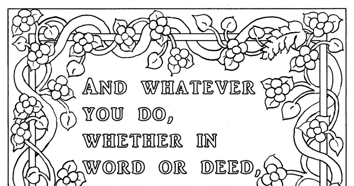 Coloring Pages for Kids by Mr. Adron: Free Colossians 3:17 Print And ...