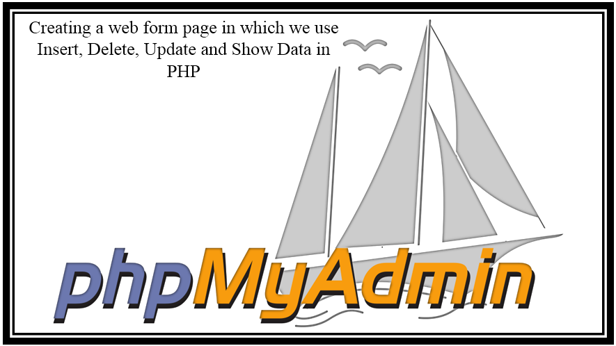 Creating A Web Form Page In Which We Use Insert Delete Update And Show Data In PHP ShahBlogs creating-a-web-form-page-in-which-we-use-insert-delete-update-and-show-data-in-php-shahblogs