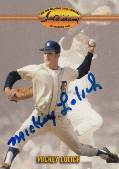 Daily Autograph: Mickey Lolich