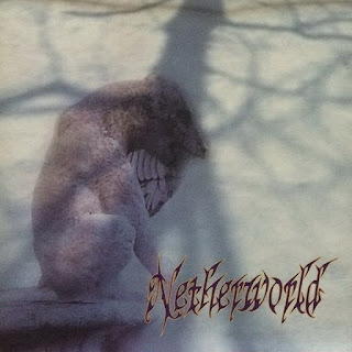 MEMORIES OF A FORGOTTEN PAST: Netherworld – Netherworld (1996)