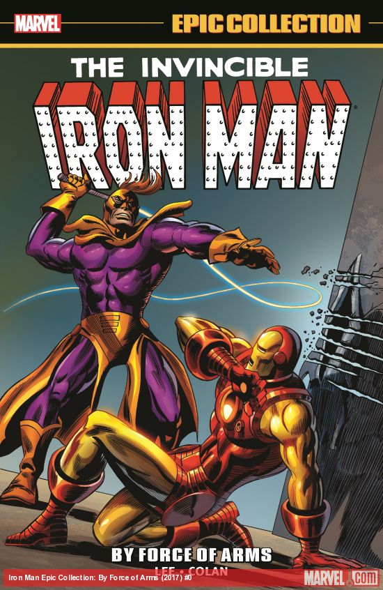 Colecionadores - GO: Iron Man Epic Collection: By Force of Arms (Trade ...