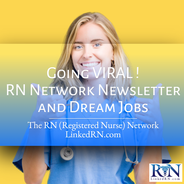 RN Network Newsletter and Dream Jobs!