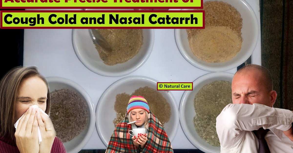 Accurate Precise Treatment of Cough Cold and Nasal Catarrh | Education ...