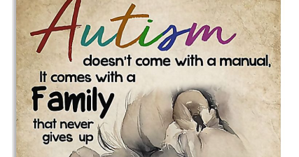 HOTTEST Lion Autism doesn't come with a manual it comes with a family ...