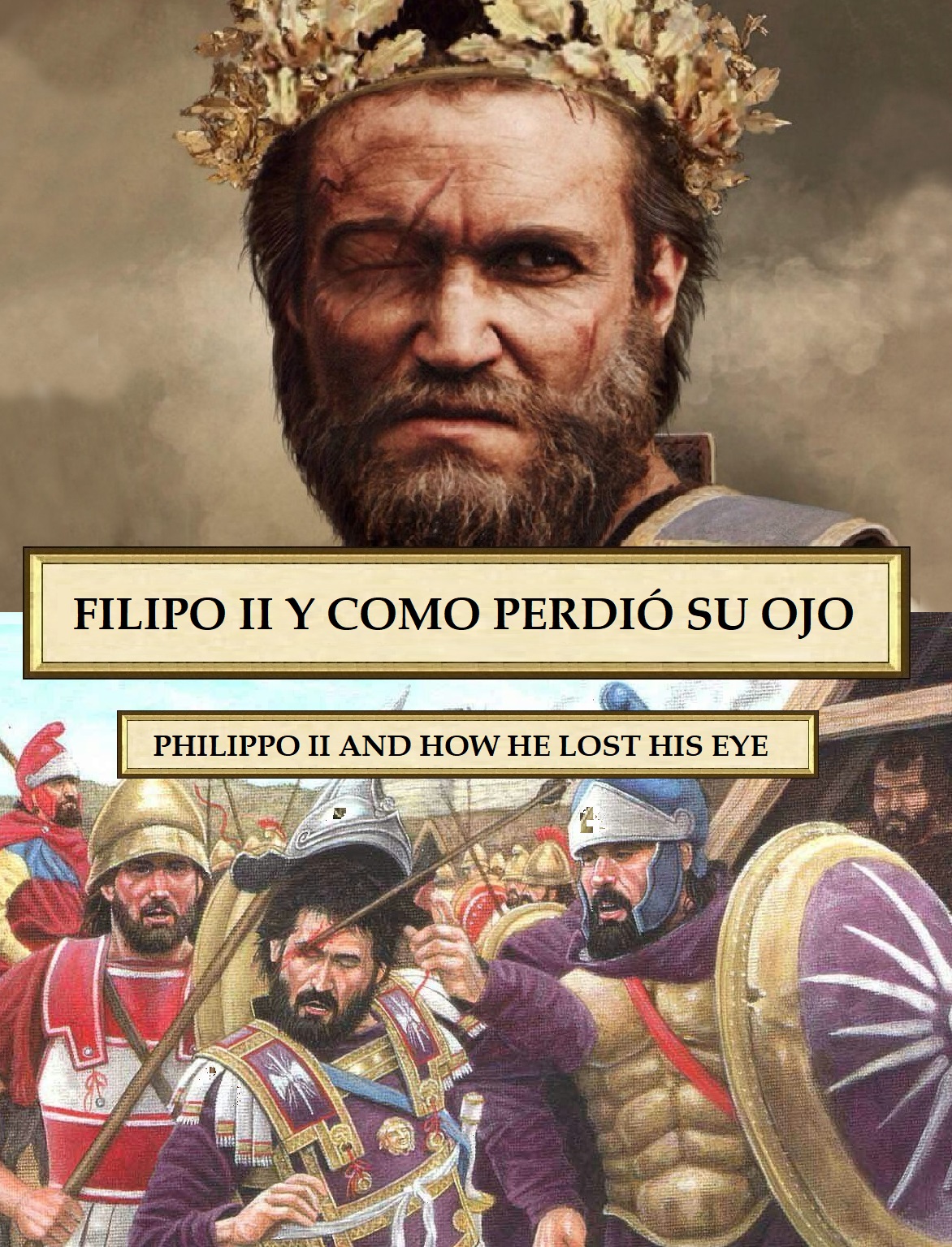 MundoAntiguo: El ojo de Filipo II