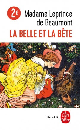 La belle et la bête - Madame Leprince de Beaumont