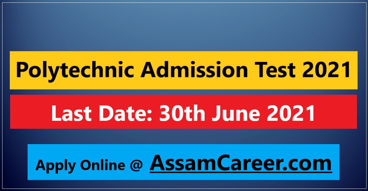 Polytechnic Admission Test 2021 – Submit Online Application
