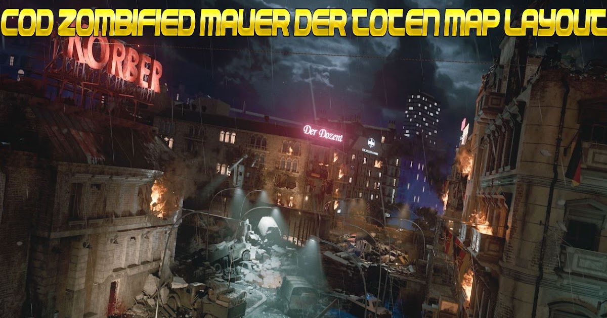 Zombified - Call Of Duty Zombie Map Layouts, Secrets, Easter Eggs and Walkthrough Guides: Mauer ...