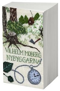 Nybyggarna - Vilhelm Moberg