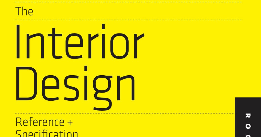 The Interior Design Reference & Specification Book: Everything Interior ...