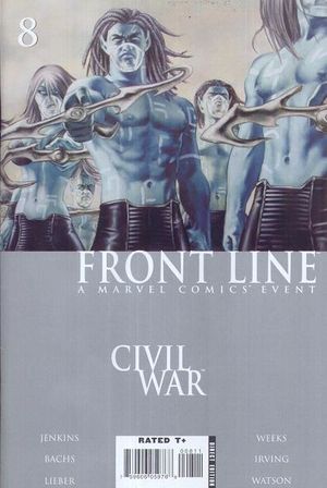 Timeline Comics: Civil War: Front Line - 2006 (Marvel)