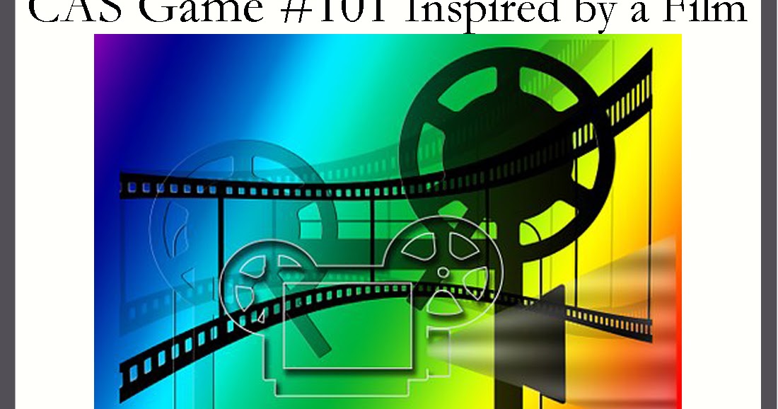 AAA Cards: CAS Game #101 - Inspired by a Film