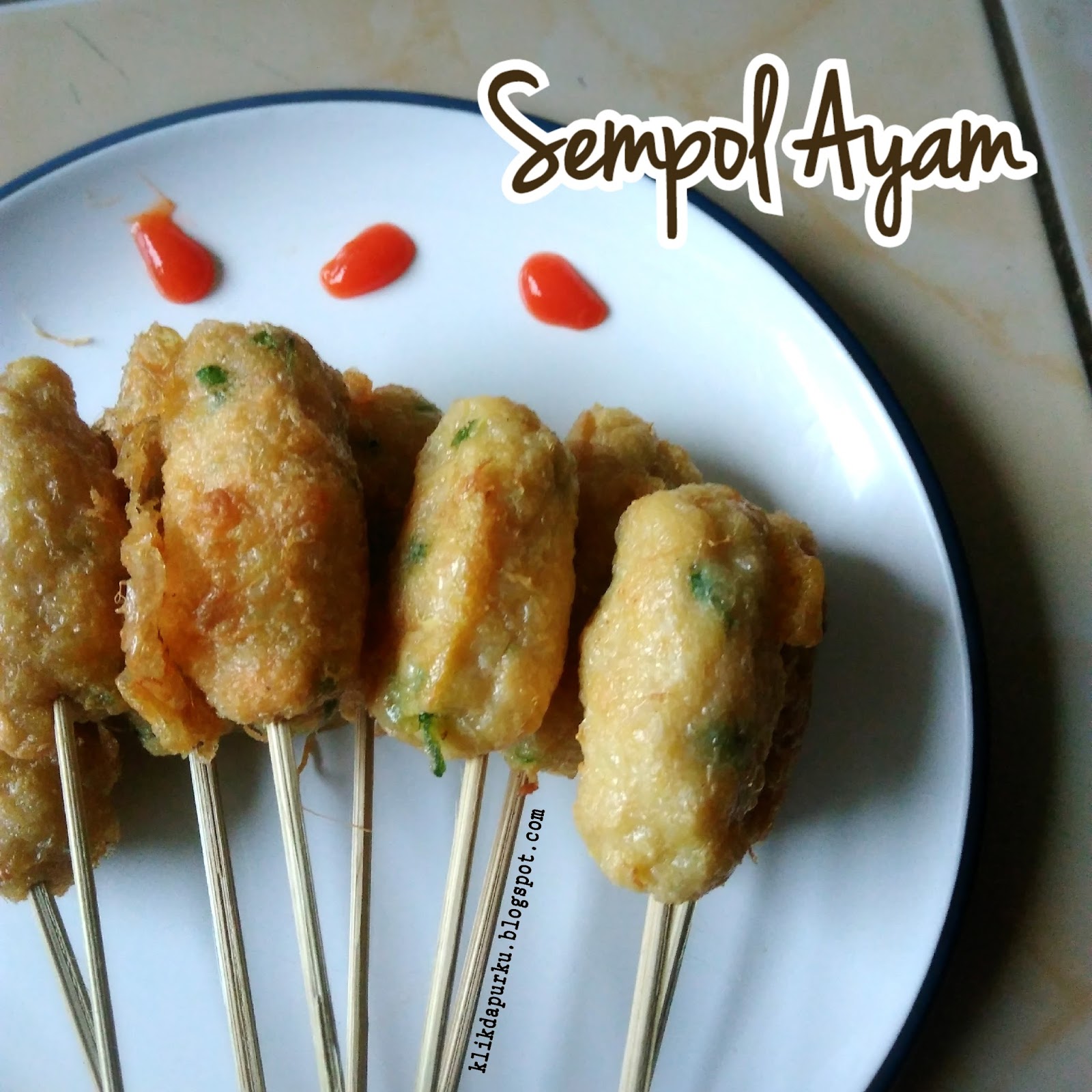 Sempol Ayam ( Khas Malang )