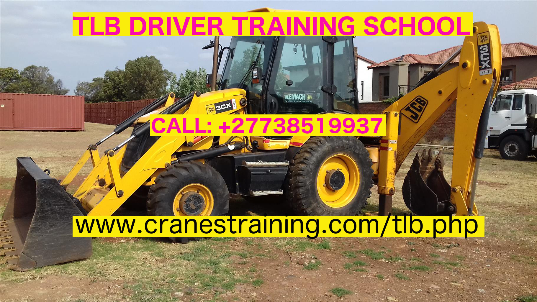TLB TRAINING PRICE IN SOUTH AFRICA +27738519937