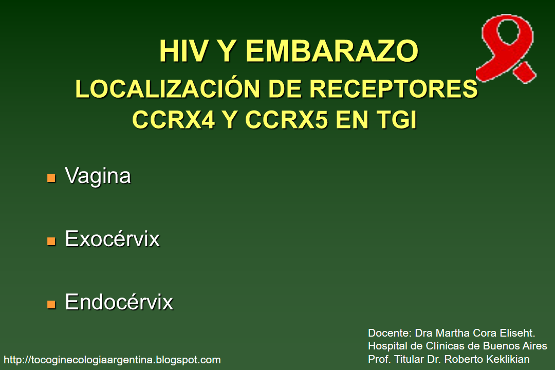 TOCOGINECOLOGIA ARGENTINA: HIV y embarazo