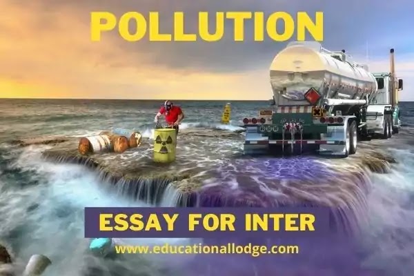 Pollution Essay | Best English Notes For Intermediate Students