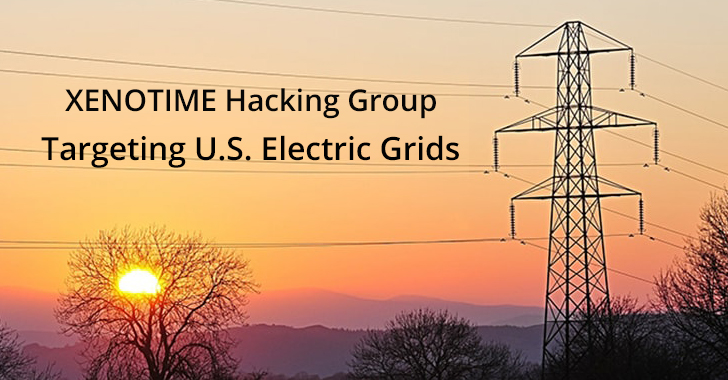 XENOTIME Hacking Group Target to U.S. Electric Utility Sector
