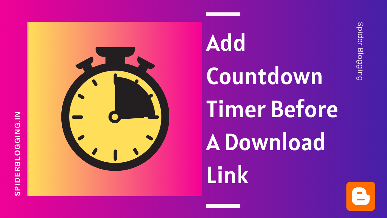 How To Add Countdown Timer Before A Download Link In Blogger how-to-add-countdown-timer-before-a-download-link-in-blogger
