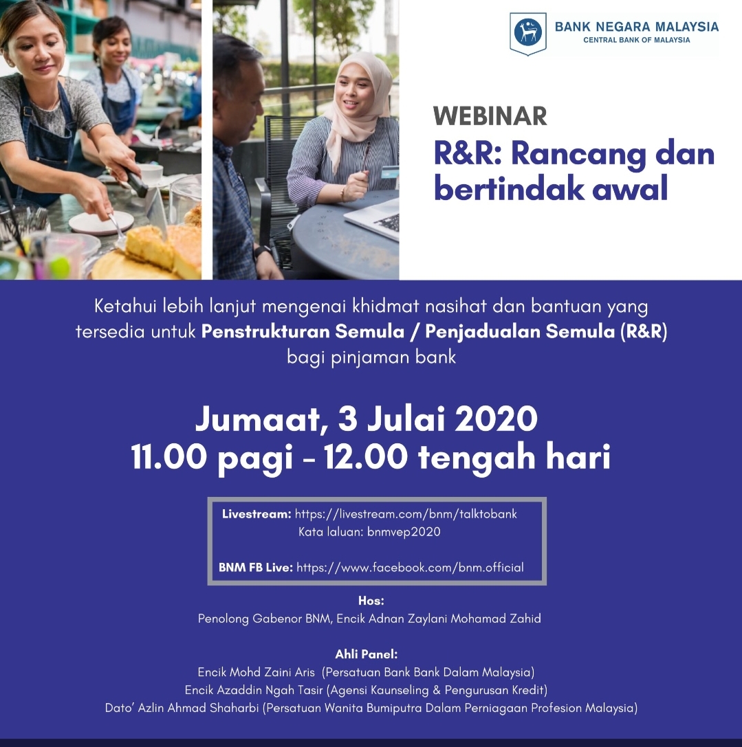 Webinar R&R: Rancang Dan Bertindak Awal - BNM Webinar R&R: Rancang Dan Bertindak Awal - BNM