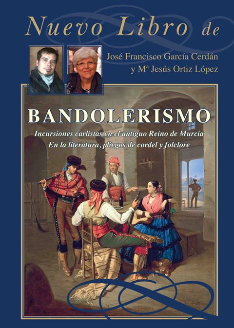 CULTURA Y FOLKLORE ESPAÑOL: BANDOLERISMO