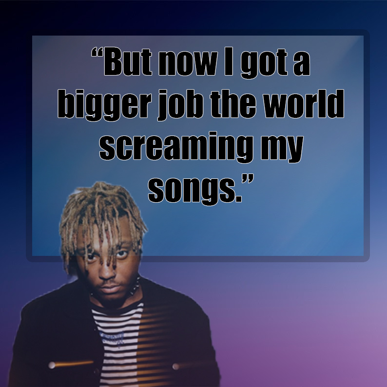 70 Best Juice Wrld Quotes About Life Quotes Of The Day