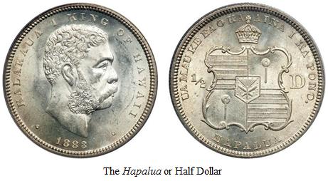 Official Coinage of The Kingdom of Hawaii